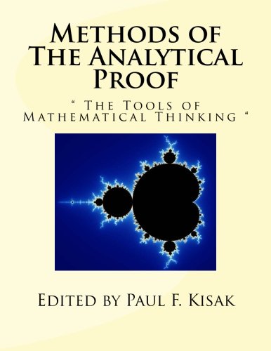 Methods of The Analytical Proof: " The Tools of Mathematical Thinking ...