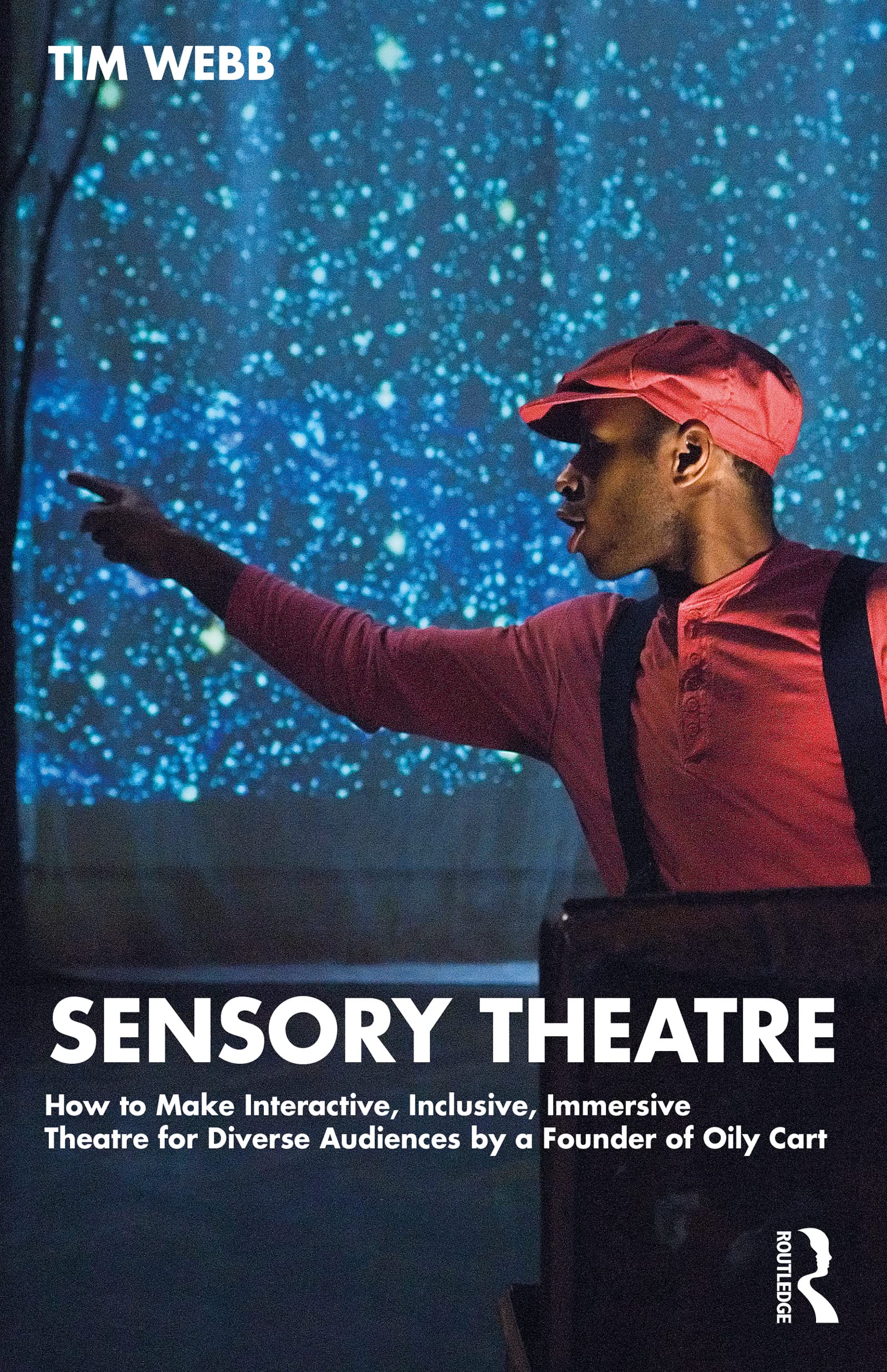 Sensory Theatre: How to Make Interactive, Inclusive, Immersive Theatre ...