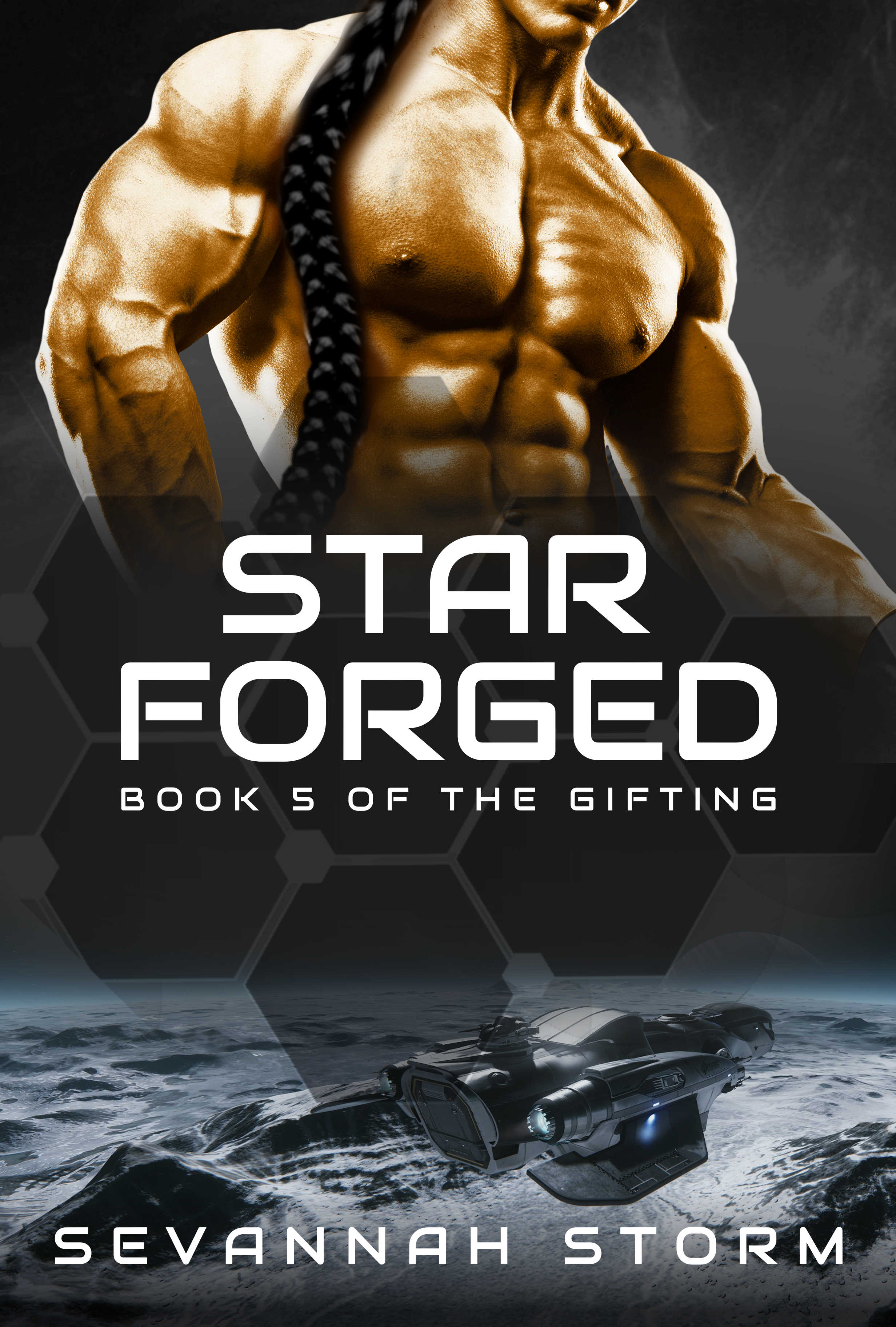 Star Forged (The Gifting, #5) by Sevannah Storm | Goodreads