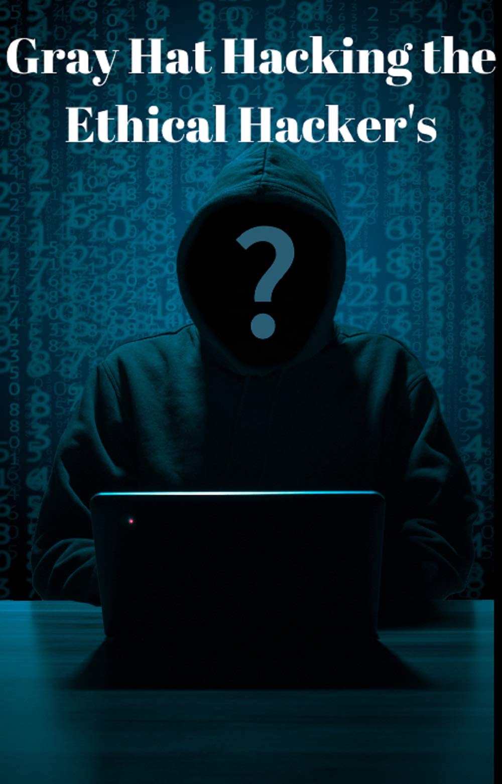 Gray Hat Hacking The Ethical Hackers By Çağatay Şanlı Goodreads