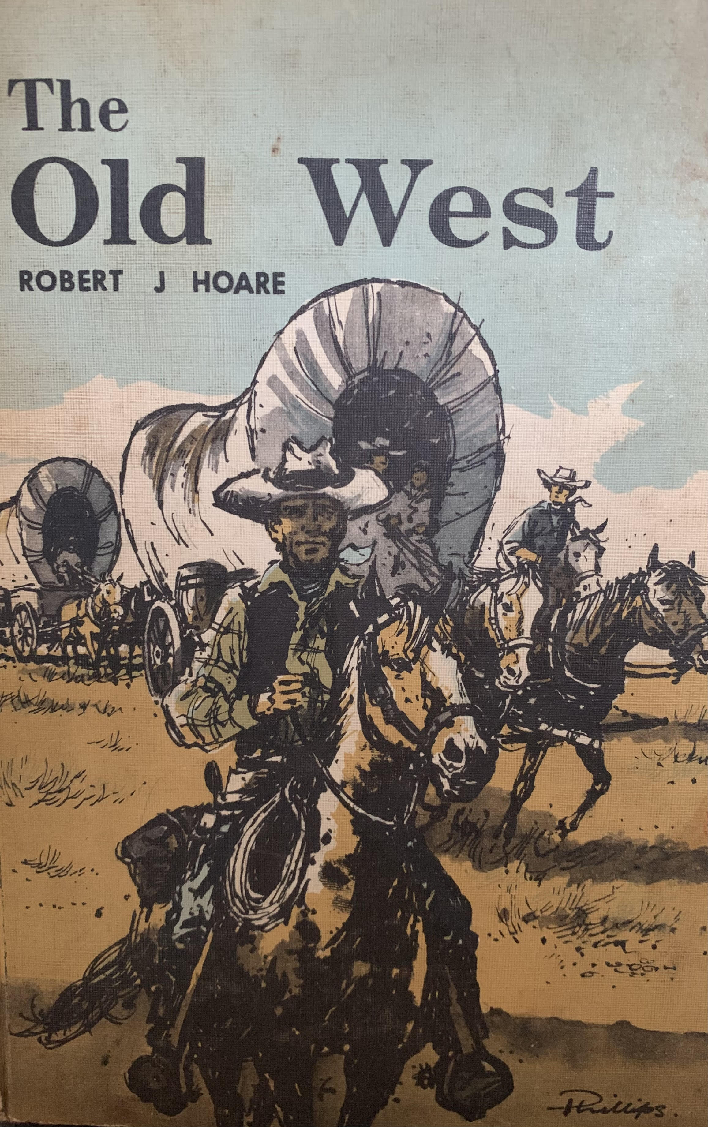 The Old West by Robert J Hoare | Goodreads