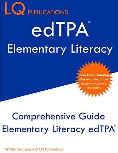 edTPA Elementary Literacy: The most comprehensive guide to completing ...