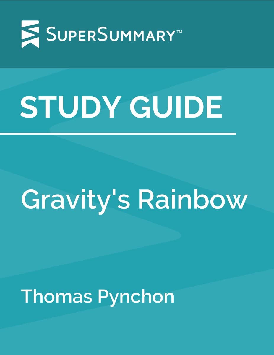 Study Guide: Gravity's Rainbow by Thomas Pynchon by SuperSummary | Goodreads