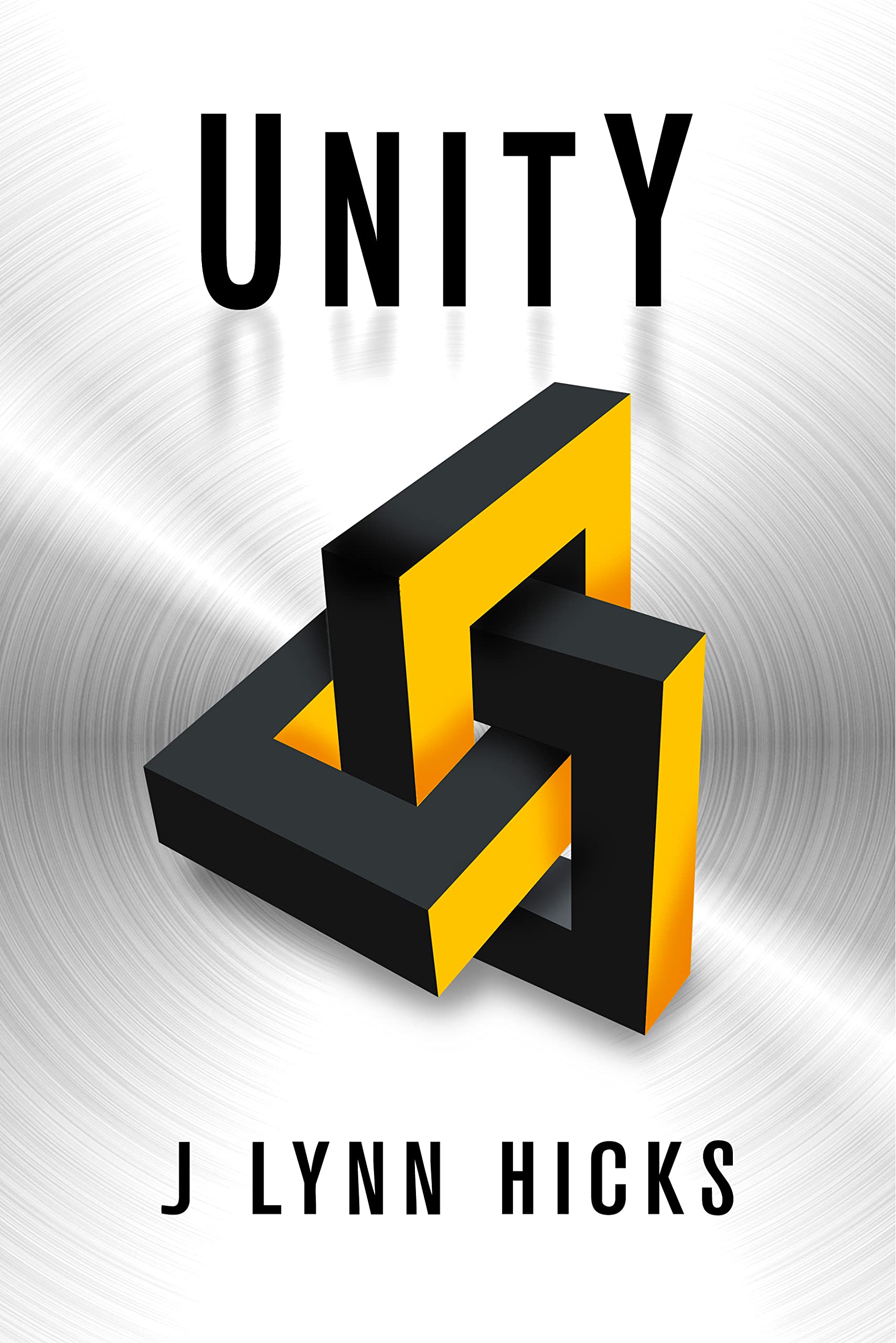 Unity: A Young Adult Dystopian Thriller by J Lynn Hicks | Goodreads