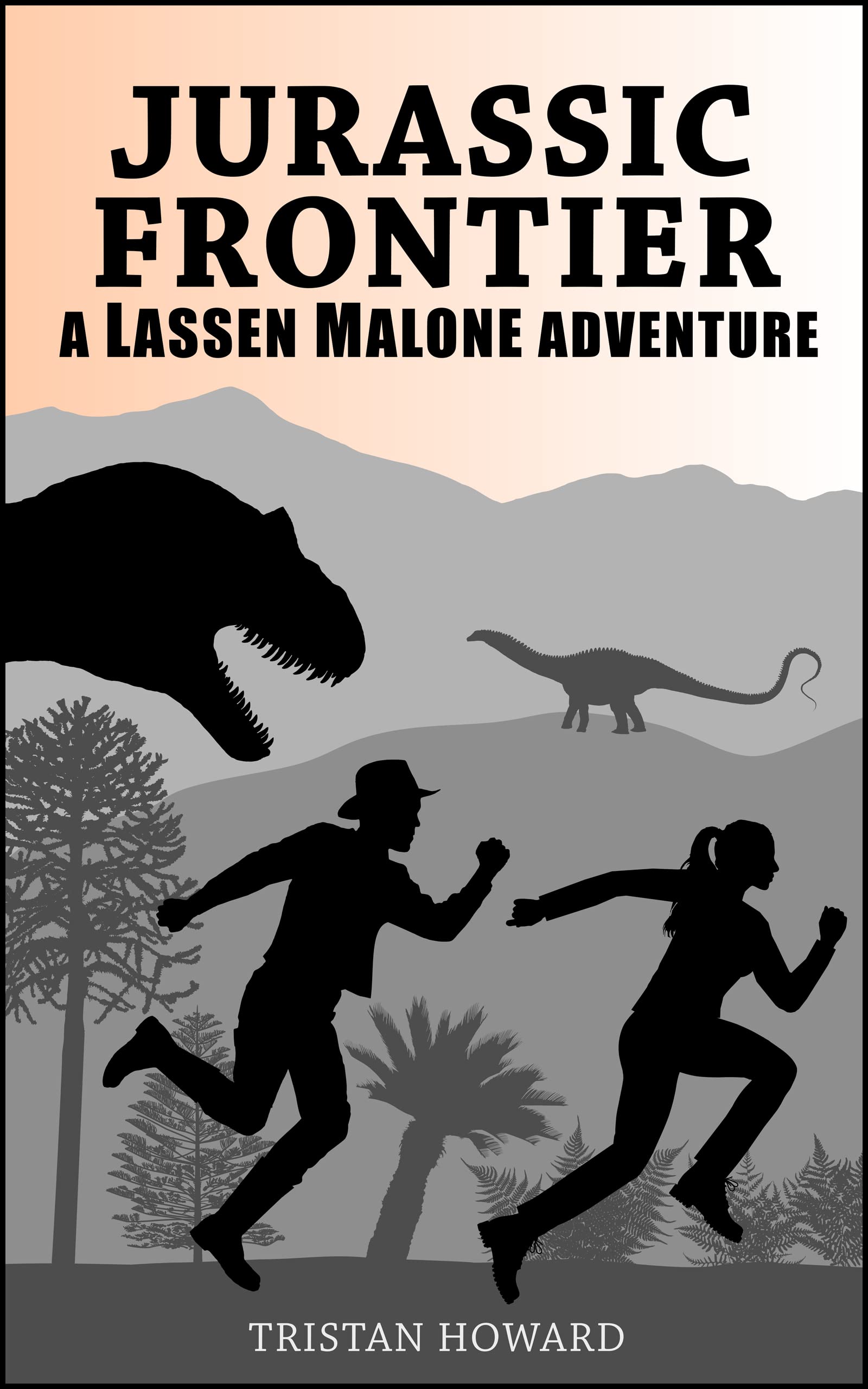 Jurassic Frontier: A Lassen Malone Adventure by Tristan Howard | Goodreads