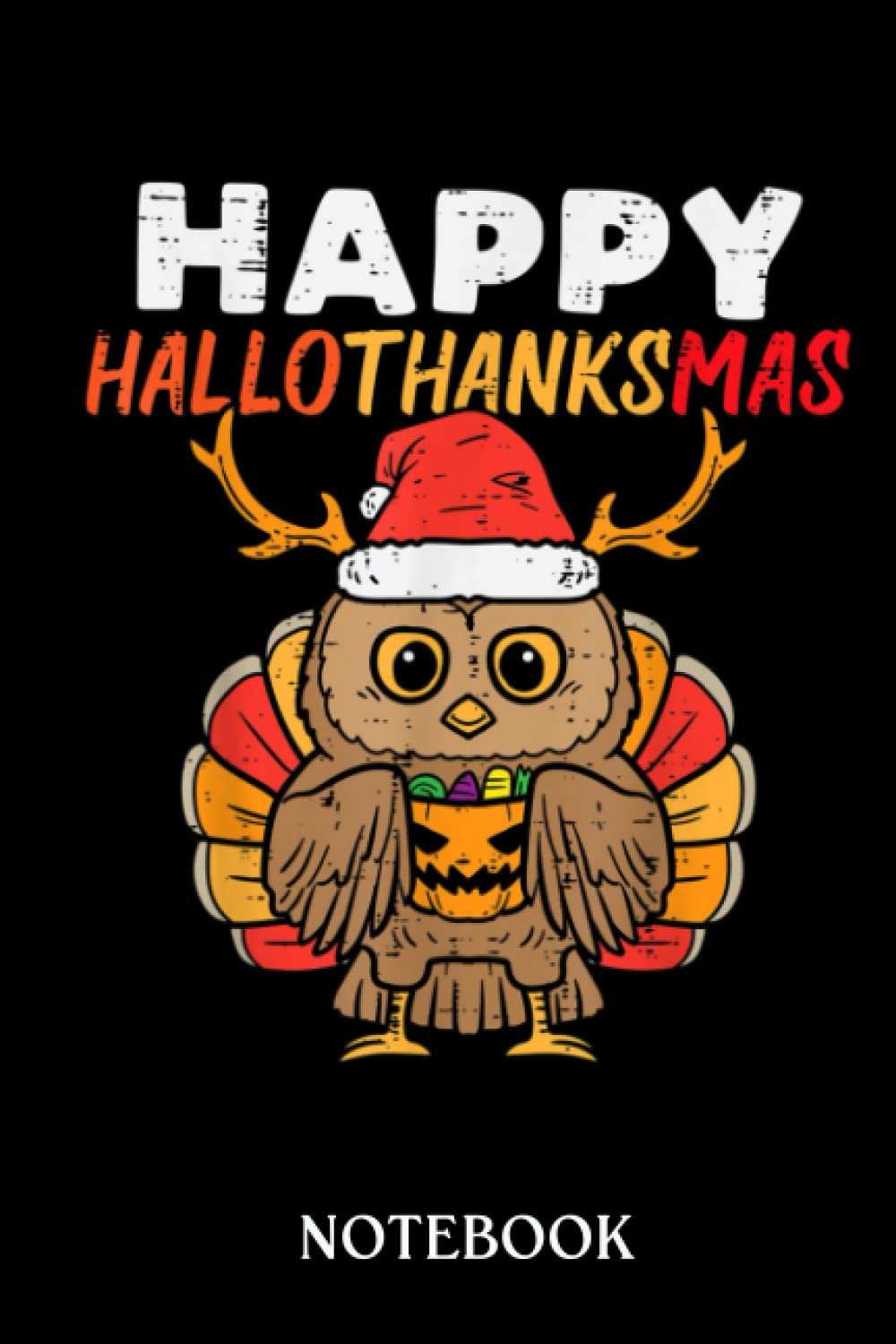 Thanksgiving Notebook: Cool Cute Notebook Journal Gift For Kids, Adults ...