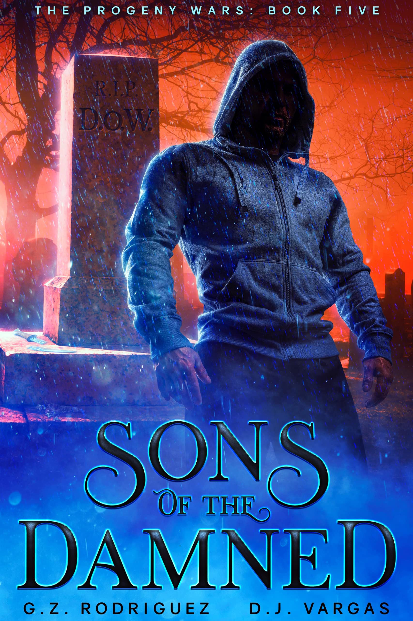 Sons of the Damned (The Progeny Wars Book 5) by G.Z. Rodriguez | Goodreads