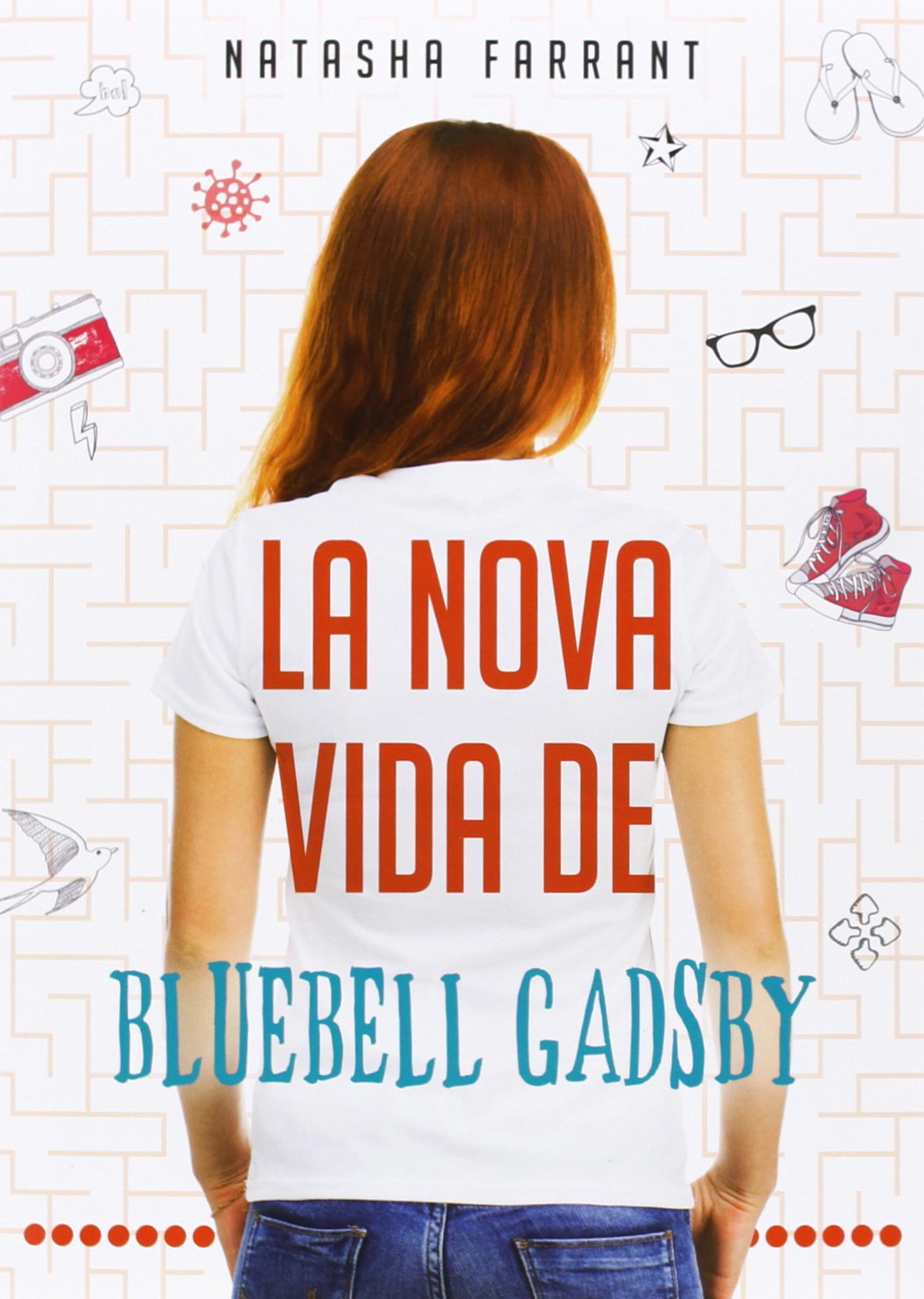 La nova vida de Bluebell Gadsby (Narrativa Singular) by Natasha Farrant ...