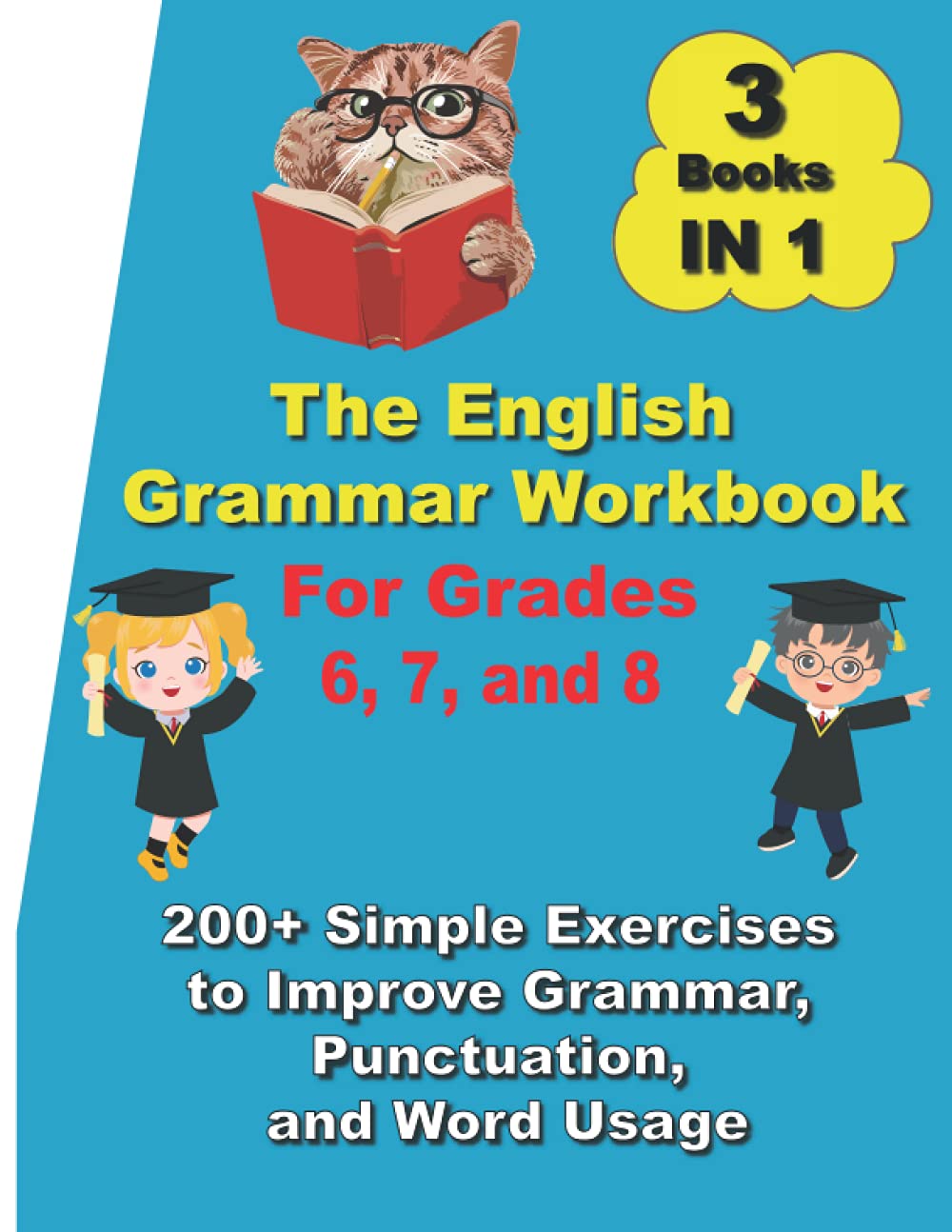 The English Grammar Workbook 200+ Simple Exercises to Improve Grammar ...