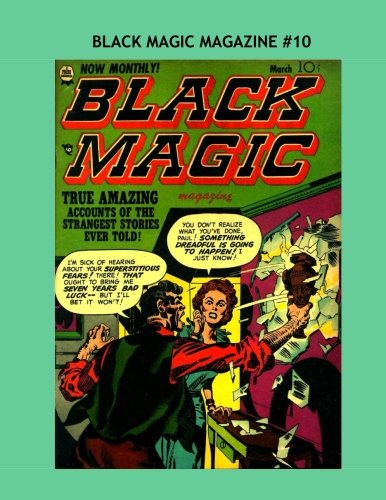 Black Magic Magazine #10: Creepy Classic Comics - All Stories - No Ads ...