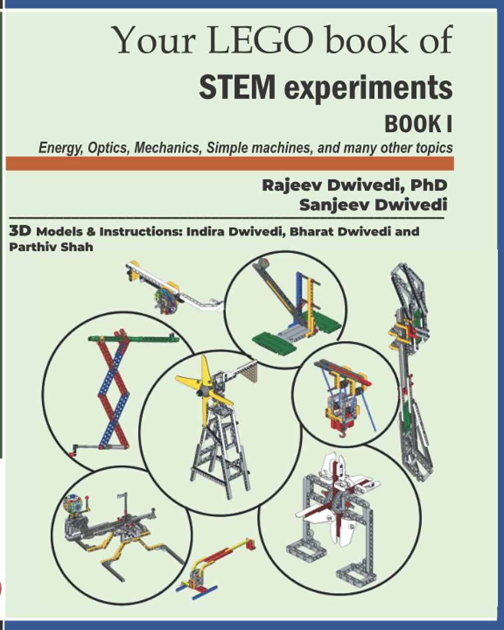 Your LEGO book of STEM experiments: Part 1 by Rajeev Dwivedi | Goodreads
