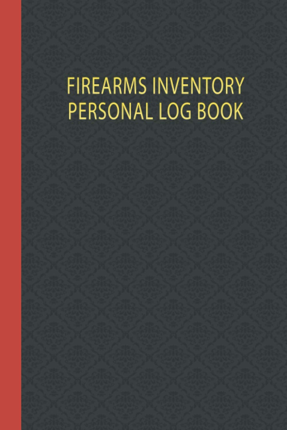 Firearms Inventory Personal Log Book Organizer Personnel Firearms 