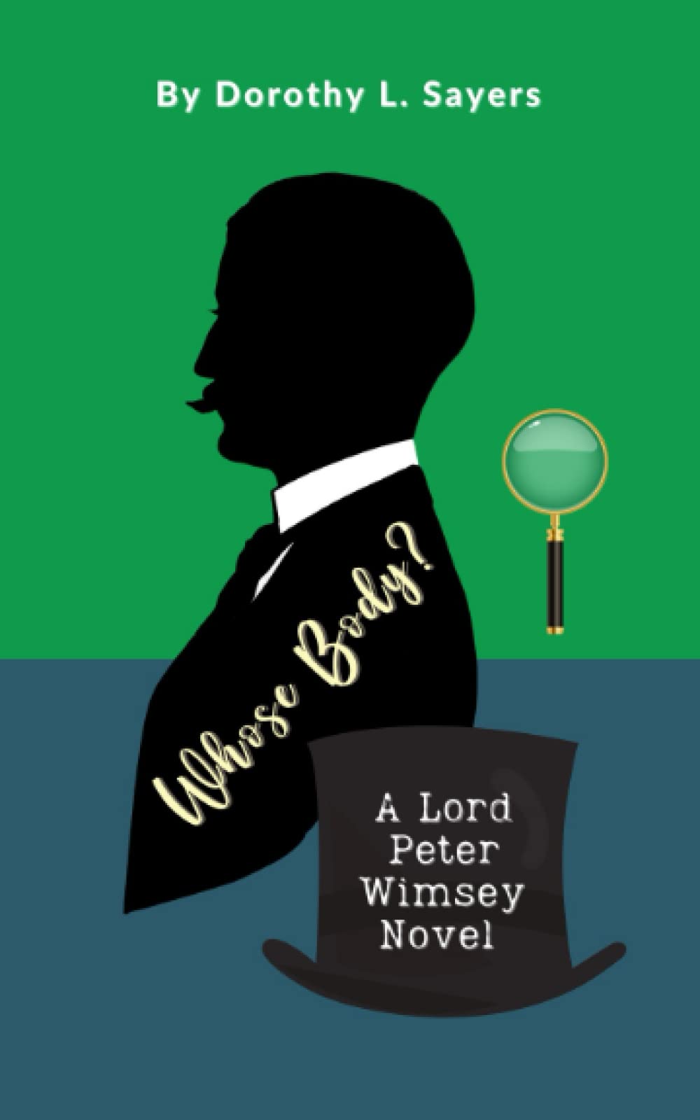 Whose Body? A Lord Peter Wimsey Novel: Lord Peter Wimsey Book 1 by ...