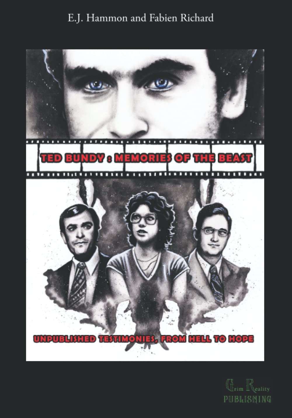 Ted Bundy: Memories of the Beast by E.J. Hammon | Goodreads