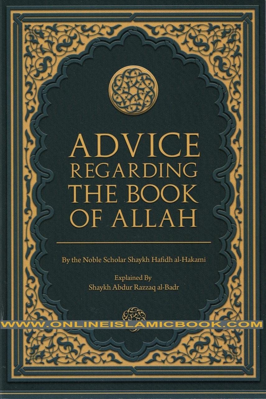 Advice regarding The Book Of Allah by Shaykh Hafidh al-Hakami | Goodreads