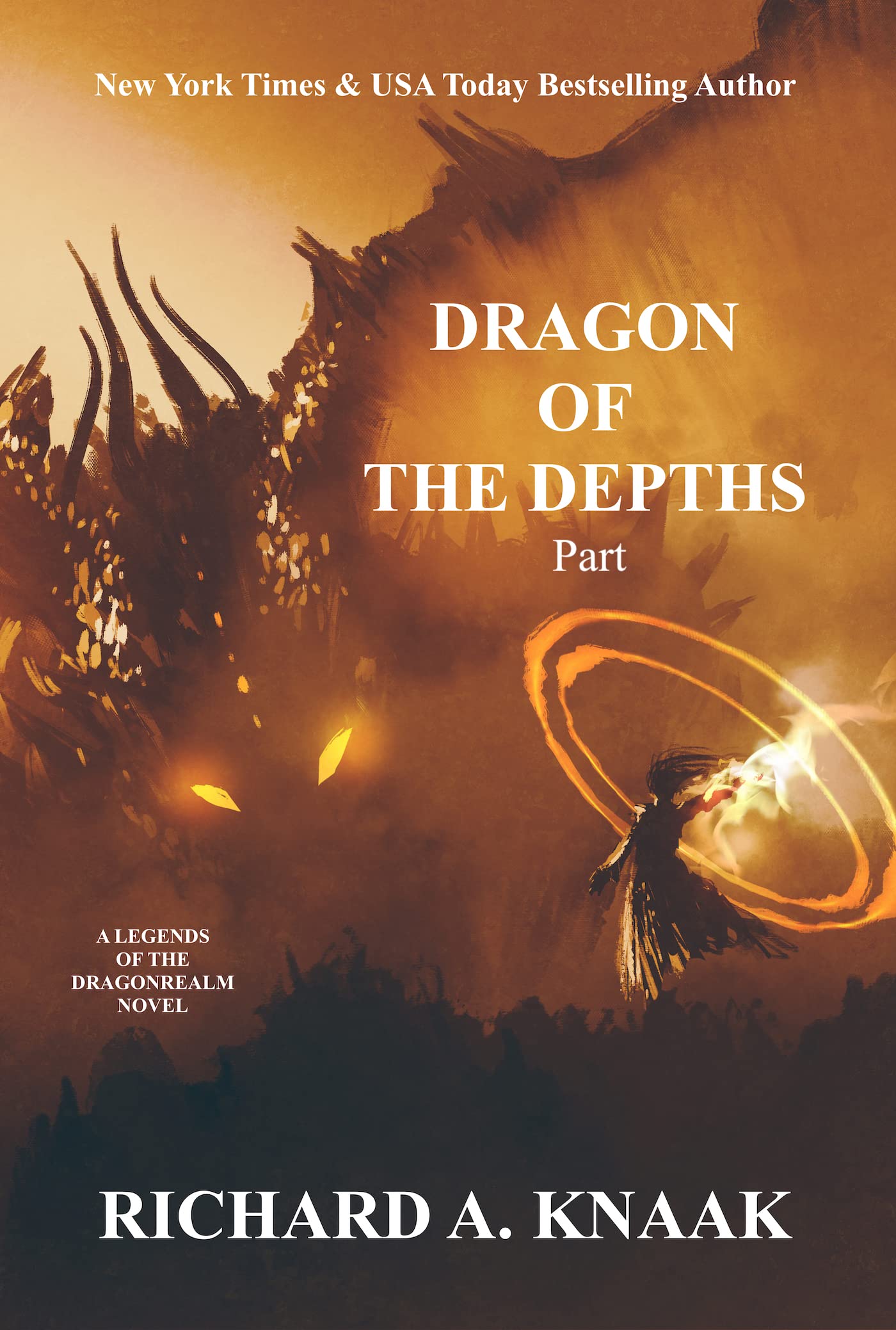 The Dragon Throne: Dragon of the Depths Pt. II by Richard A. Knaak ...