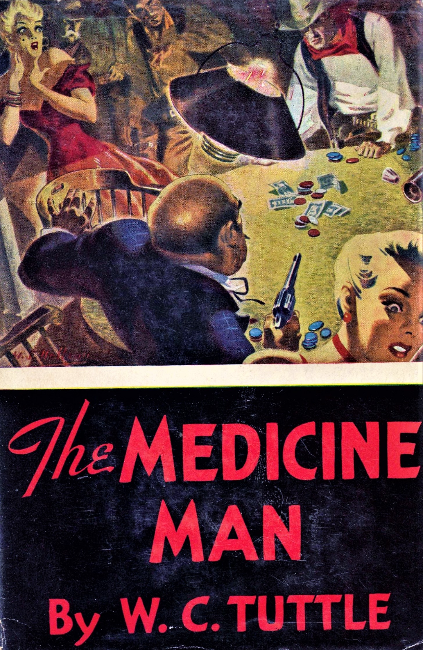 The Medicine Man by W.C. Tuttle | Goodreads