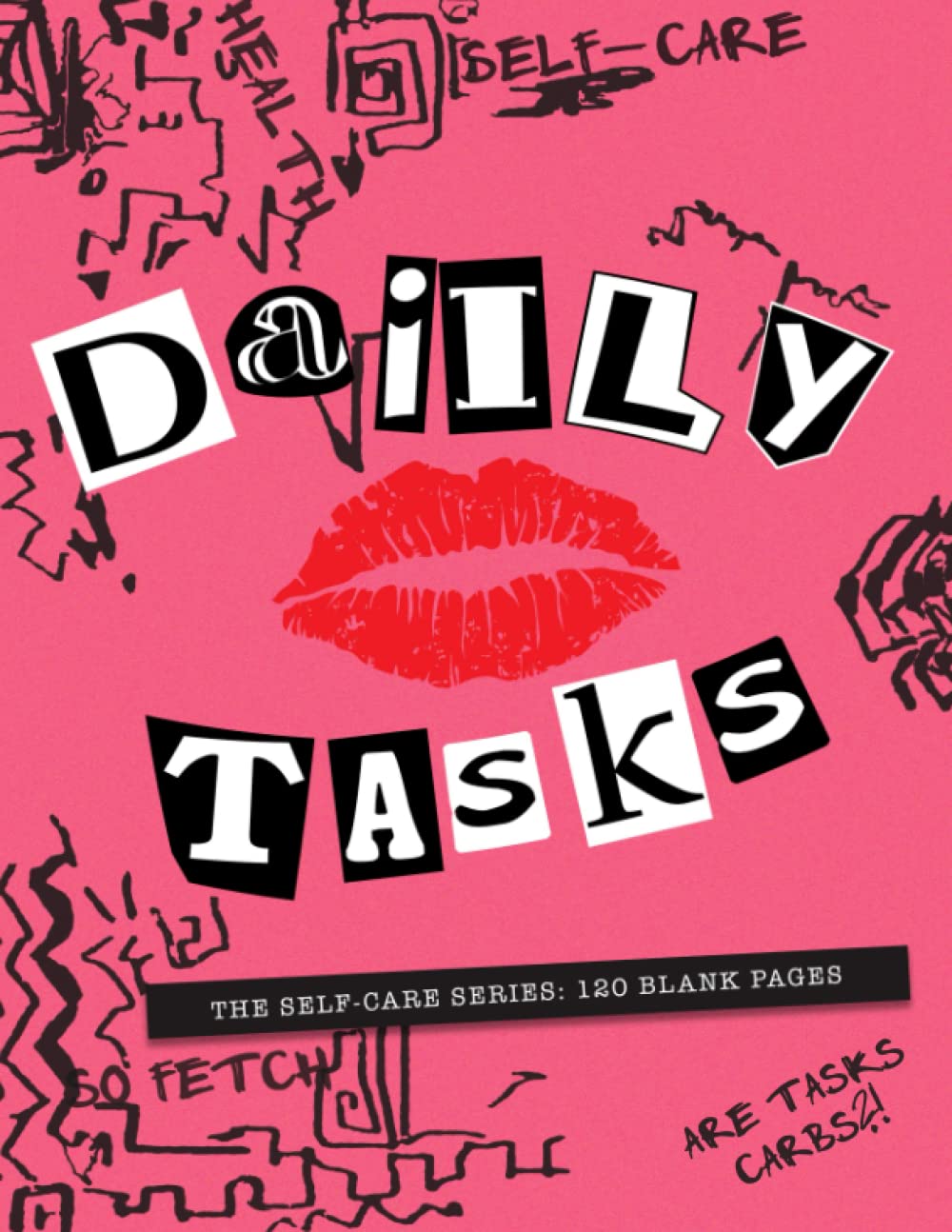 Daily Tasks: Mean Girls inspired - Blank Daily Tasks To-Do Lists: 8.5 ...
