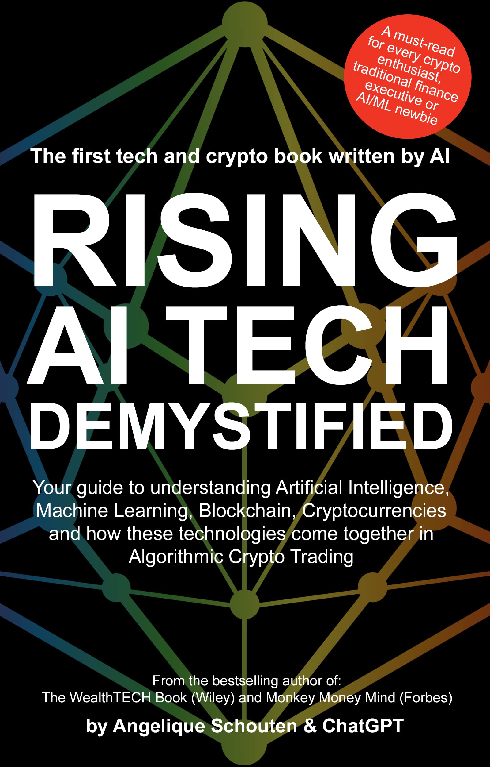 Rising AI Tech Demystified: Your guide to understanding Artificial ...