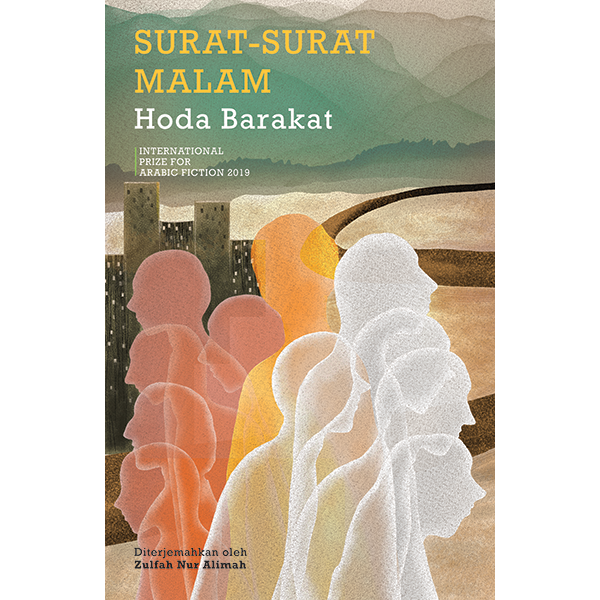 Surat - Surat Malam by Hoda Barakat | Goodreads