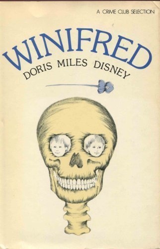 Winifred by Doris Miles Disney | Goodreads