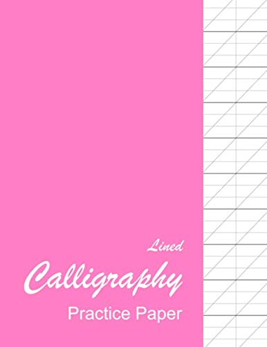 Lined Calligraphy Practice Paper: Calligraphy Paper Pad For Beginners ...