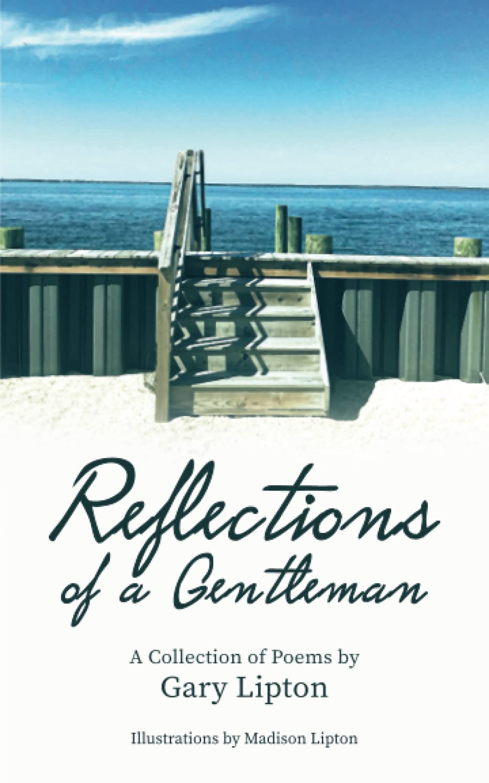 Reflections of a Gentleman: A Collection of Poems by Gary Lipton ...