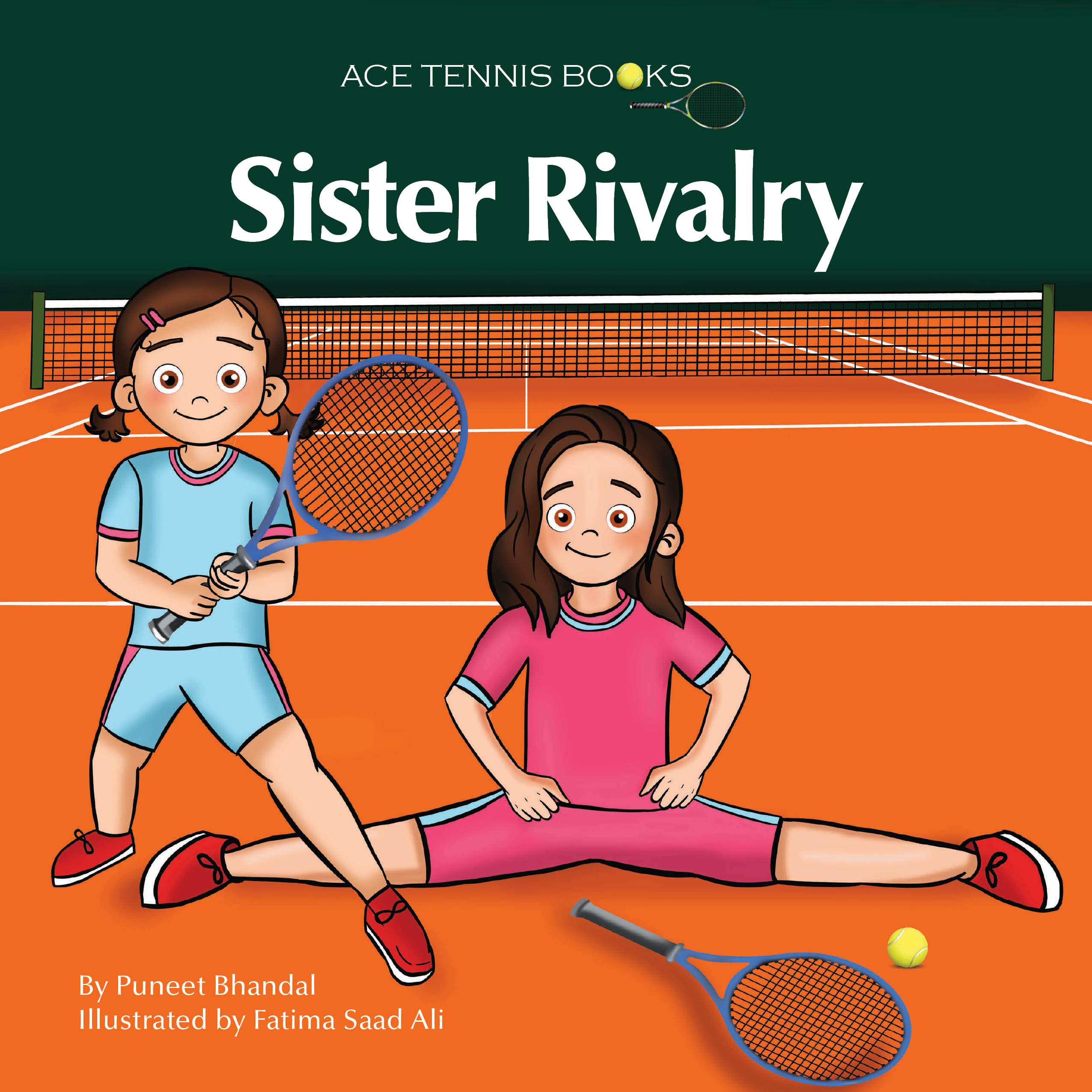 Sister Rivalry (Ace Tennis Books) by Puneet Bhandal | Goodreads