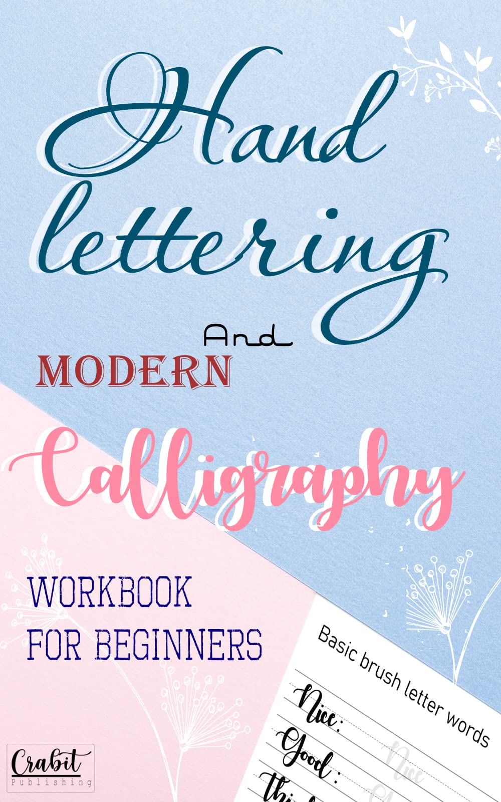 Hand Lettering & Modern Calligraphy Workbook : A Modern Calligraphy ...