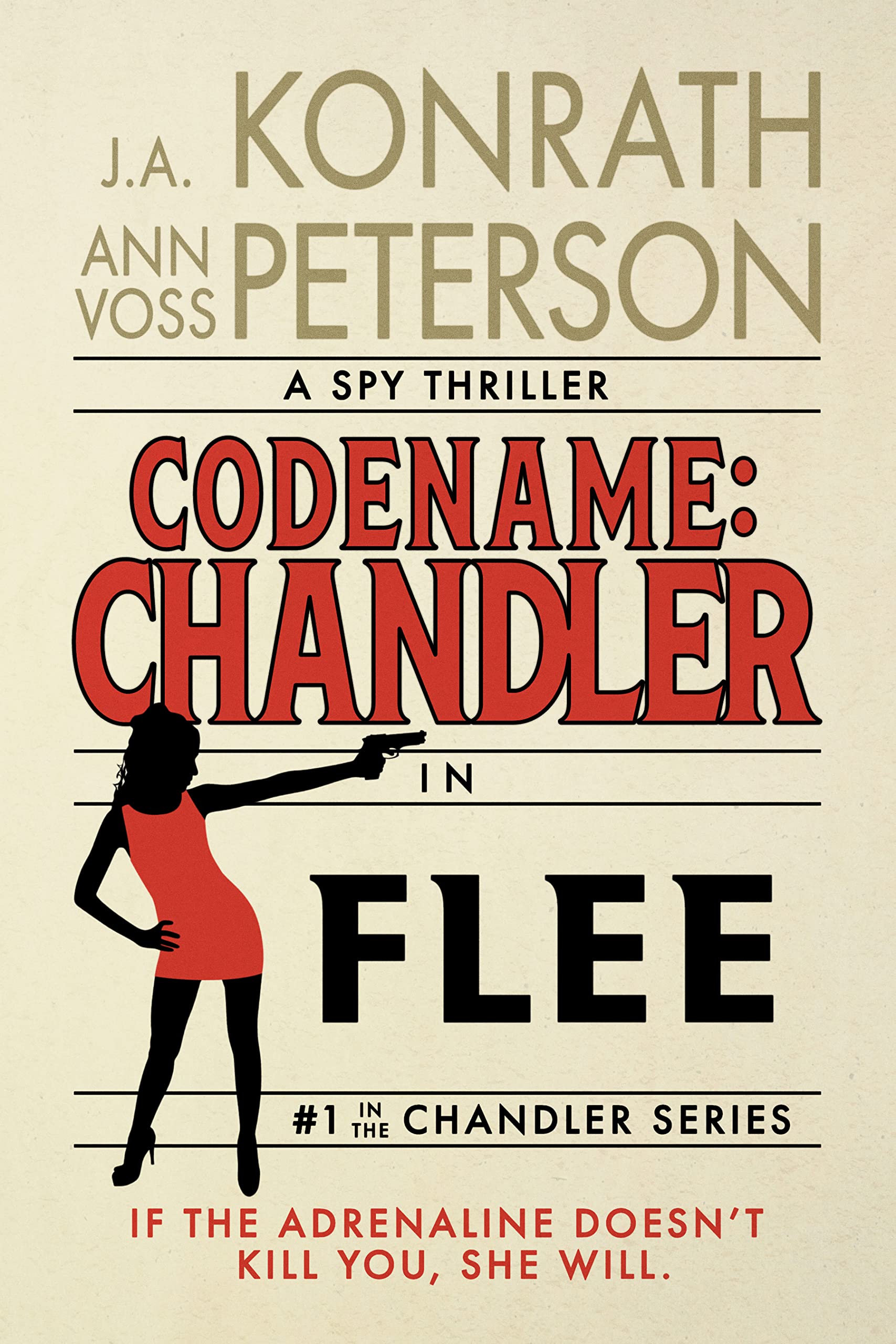 Flee (Codename: Chandler Book 1) by J.A. Konrath | Goodreads
