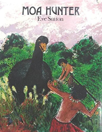 Moa Hunter by Eve Sutton | Goodreads