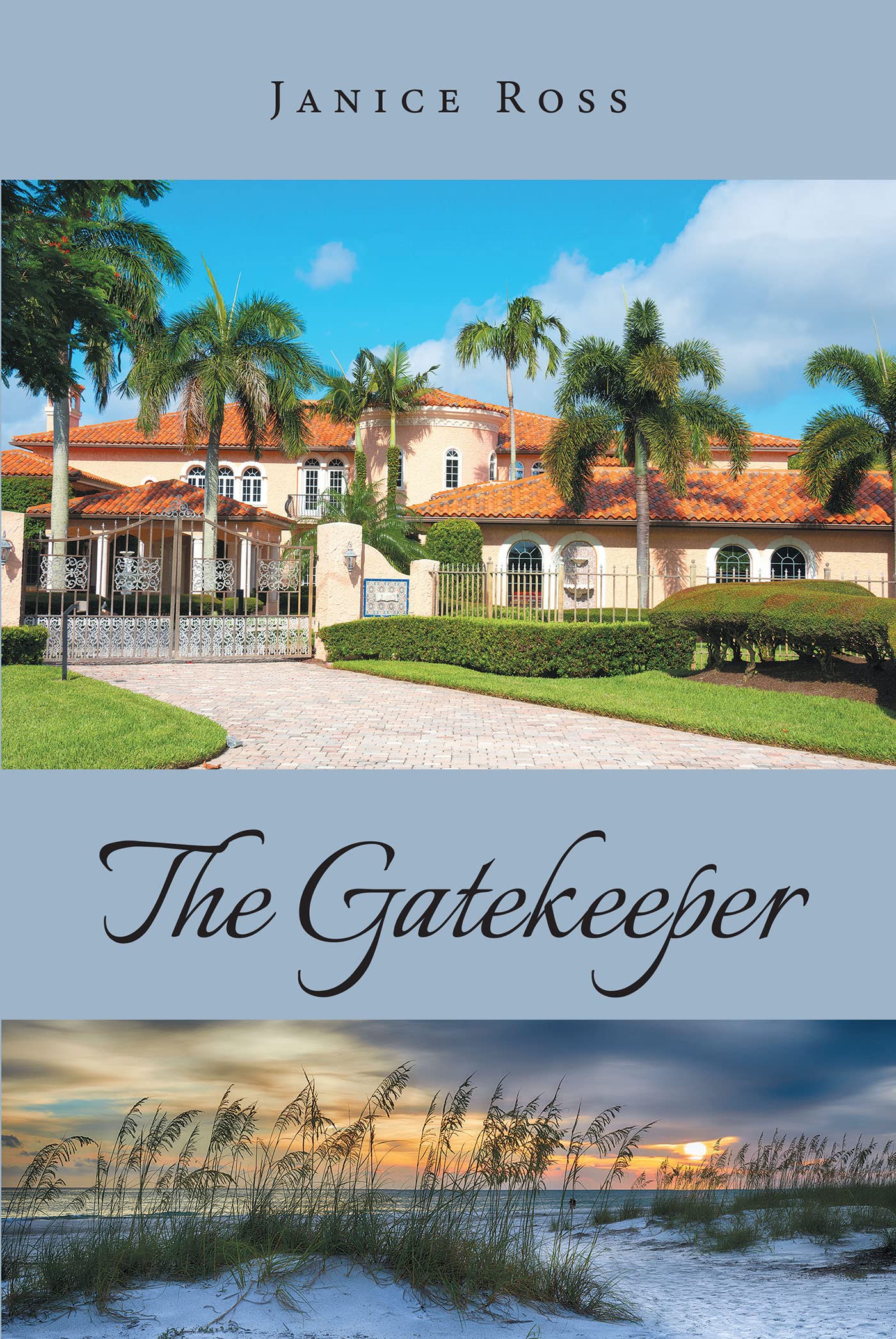 The Gatekeeper by Janice Ross | Goodreads
