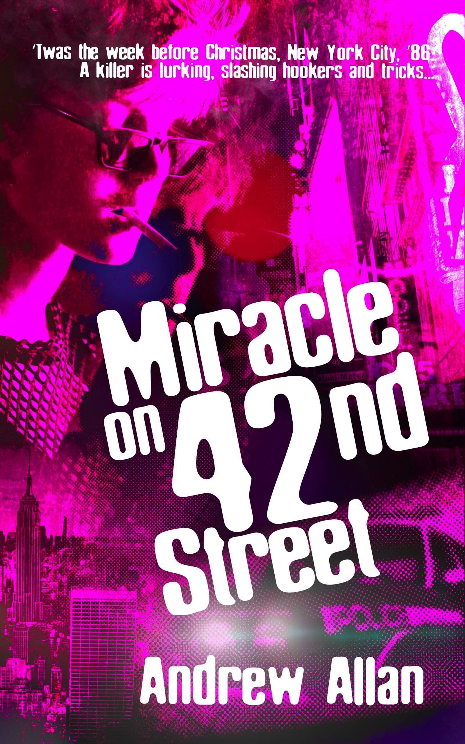 Miracle on 42nd Street (Encyclopocalypse Originals) by Andrew Allan ...