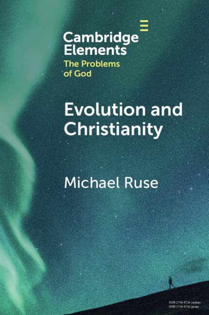 Evolution and Christianity by Michael Ruse | Goodreads