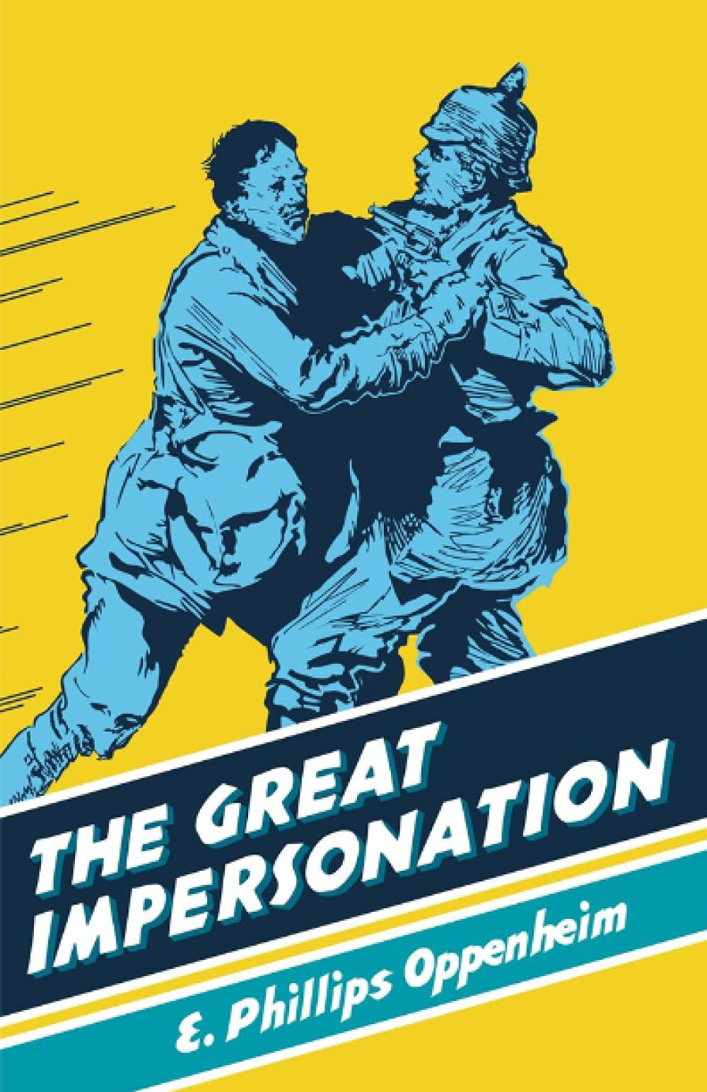 The Great Impersonation Illustrated by E. Phillips Oppenheim | Goodreads