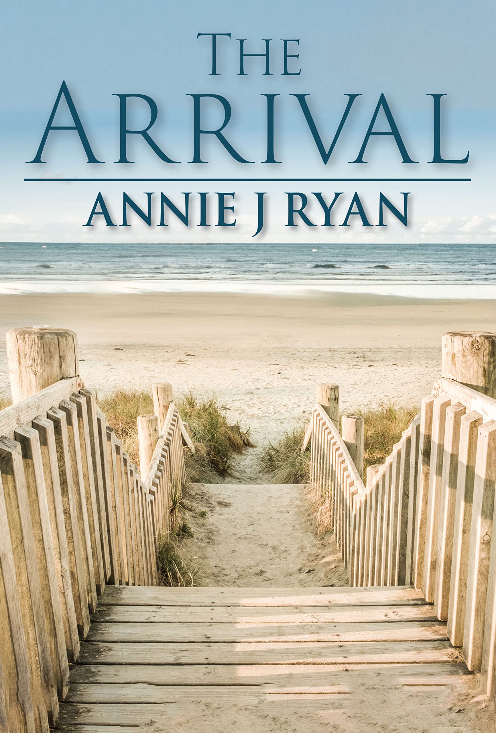 The Arrival: A page-turning romantic suspense by Annie J. Ryan | Goodreads