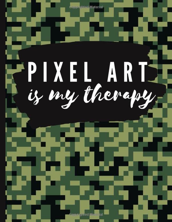 Pixel Art is My Therapy: Pixel Art Blank Book | Sketchbook | Gridded ...