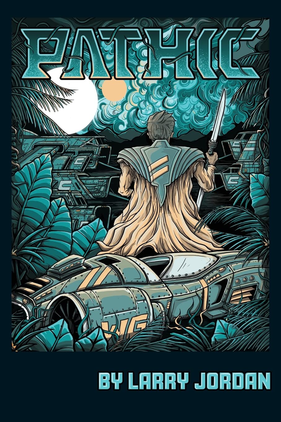 Pathic by Larry Jordan | Goodreads