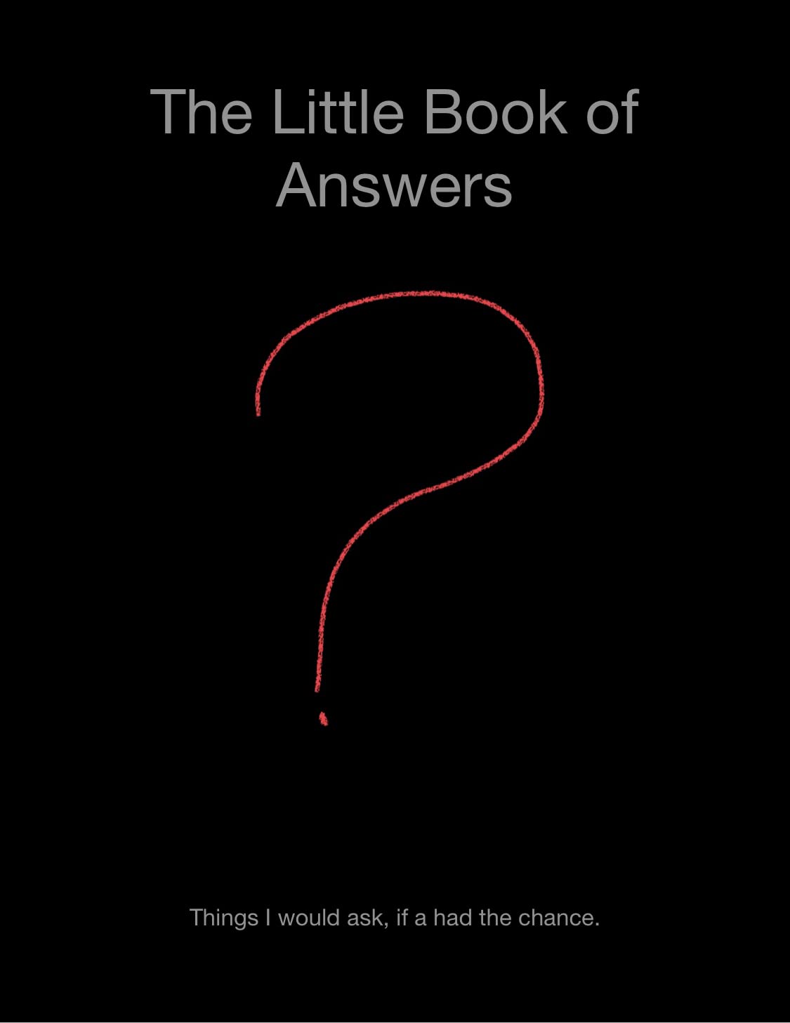 The Little Book of Answers by Brian K. Henderson | Goodreads
