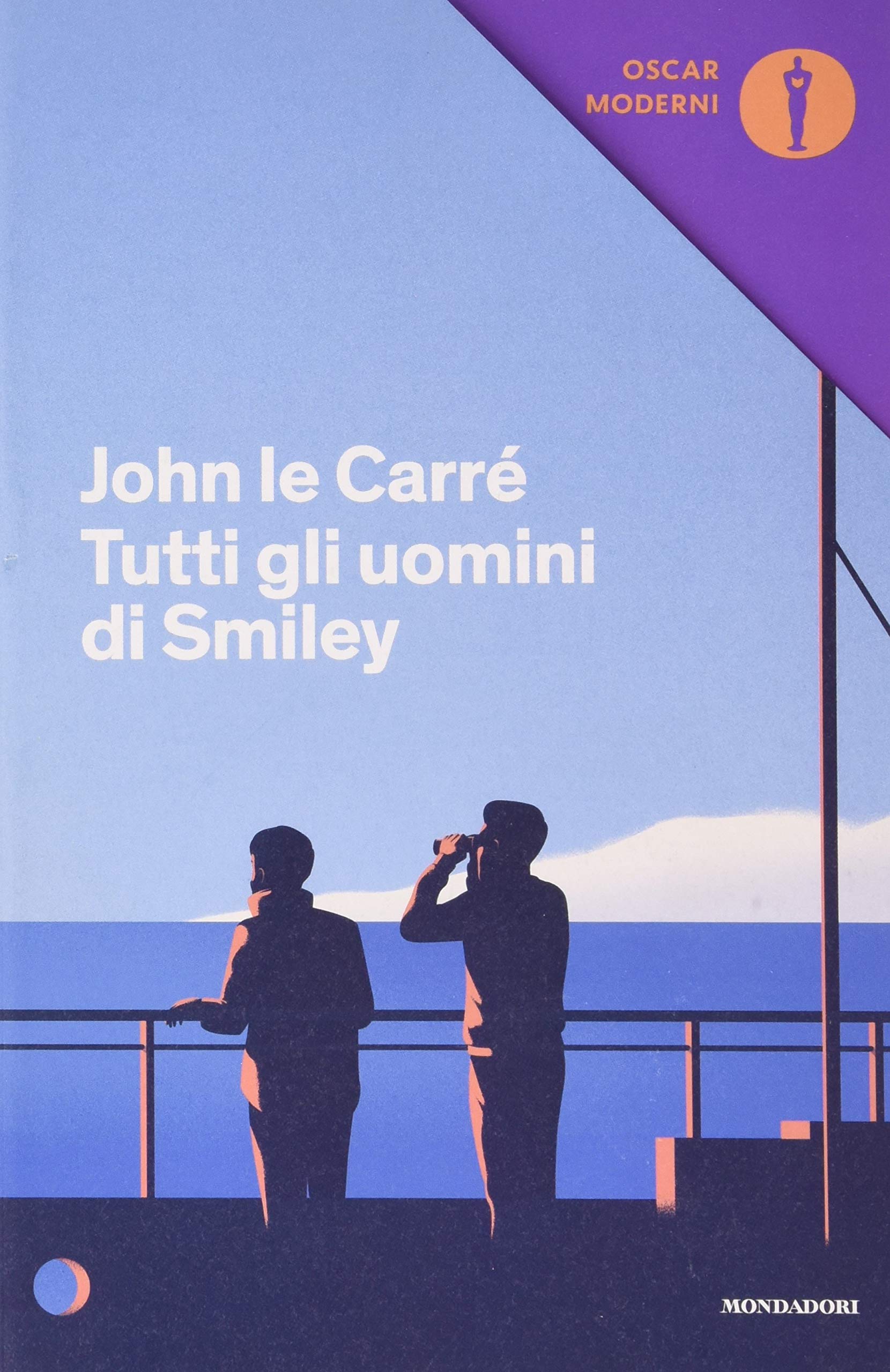 TUTTI GLI UOMINI DI SMILEY by John Le Carré | Goodreads