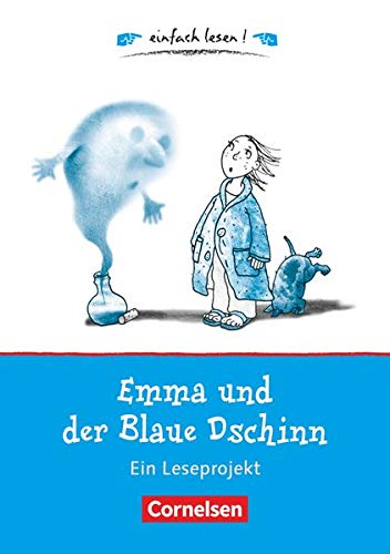 einfach lesen! Emma und der Blaue Dschinn. Für Leseanfänger by Caroline ...