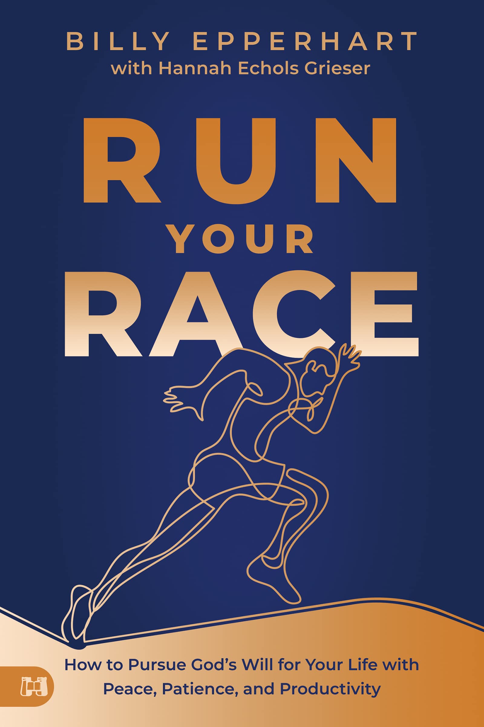 Run Your Race: How to Pursue God's Will for Your Life with Peace ...