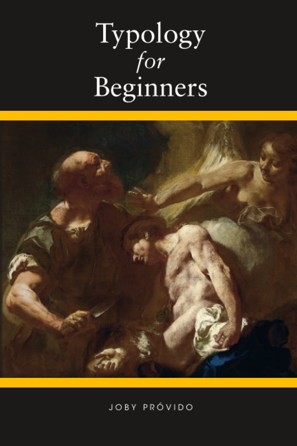 Typology For Beginners: A Catholic Perspective on Understanding the New ...