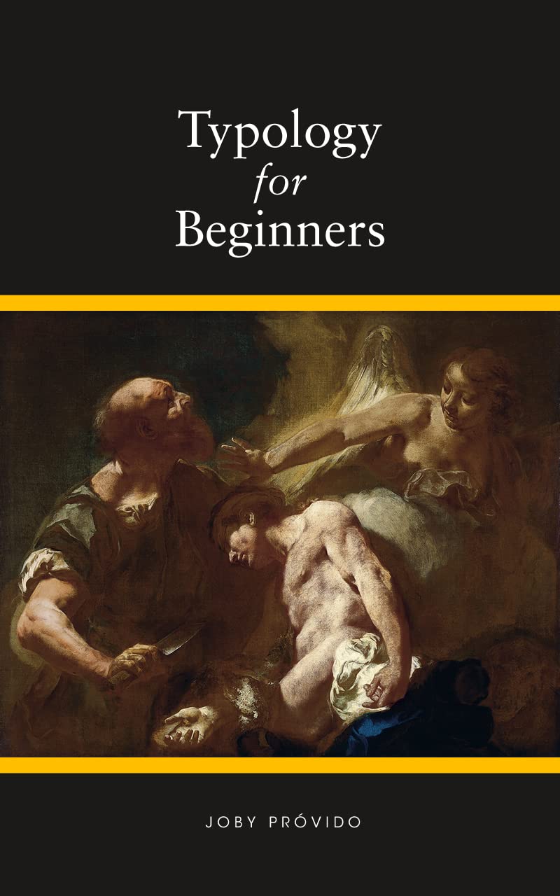 Typology For Beginners: A Catholic Perspective on Understanding the New ...