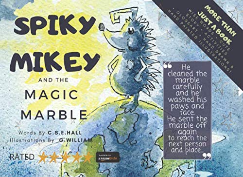 Spiky Mikey And The Magic Marble by C.S.E. Hall | Goodreads