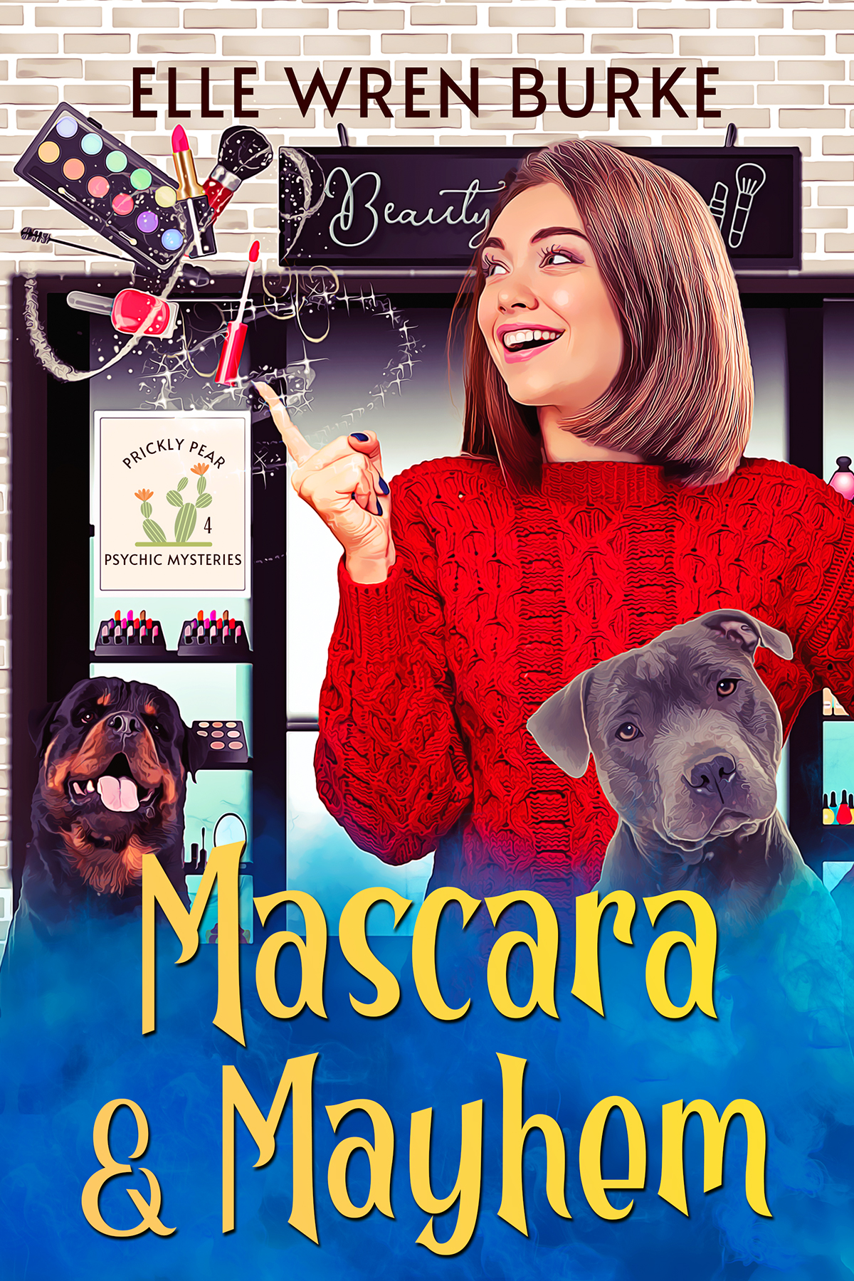 Mascara & Mayhem by Elle Wren Burke | Goodreads