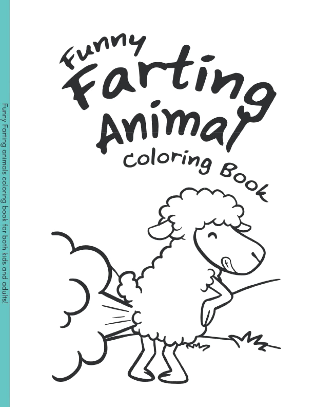 Funny Farting Animal Coloring book by Marcy Patterson | Goodreads