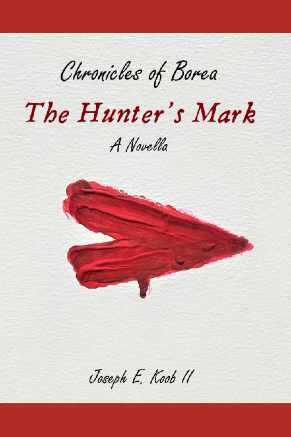 The Hunter's Mark by Joseph E. Koob II | Goodreads