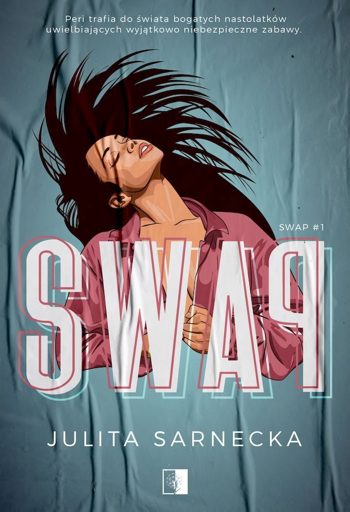 Swap (Swap, #1) by Julita Sarnecka | Goodreads