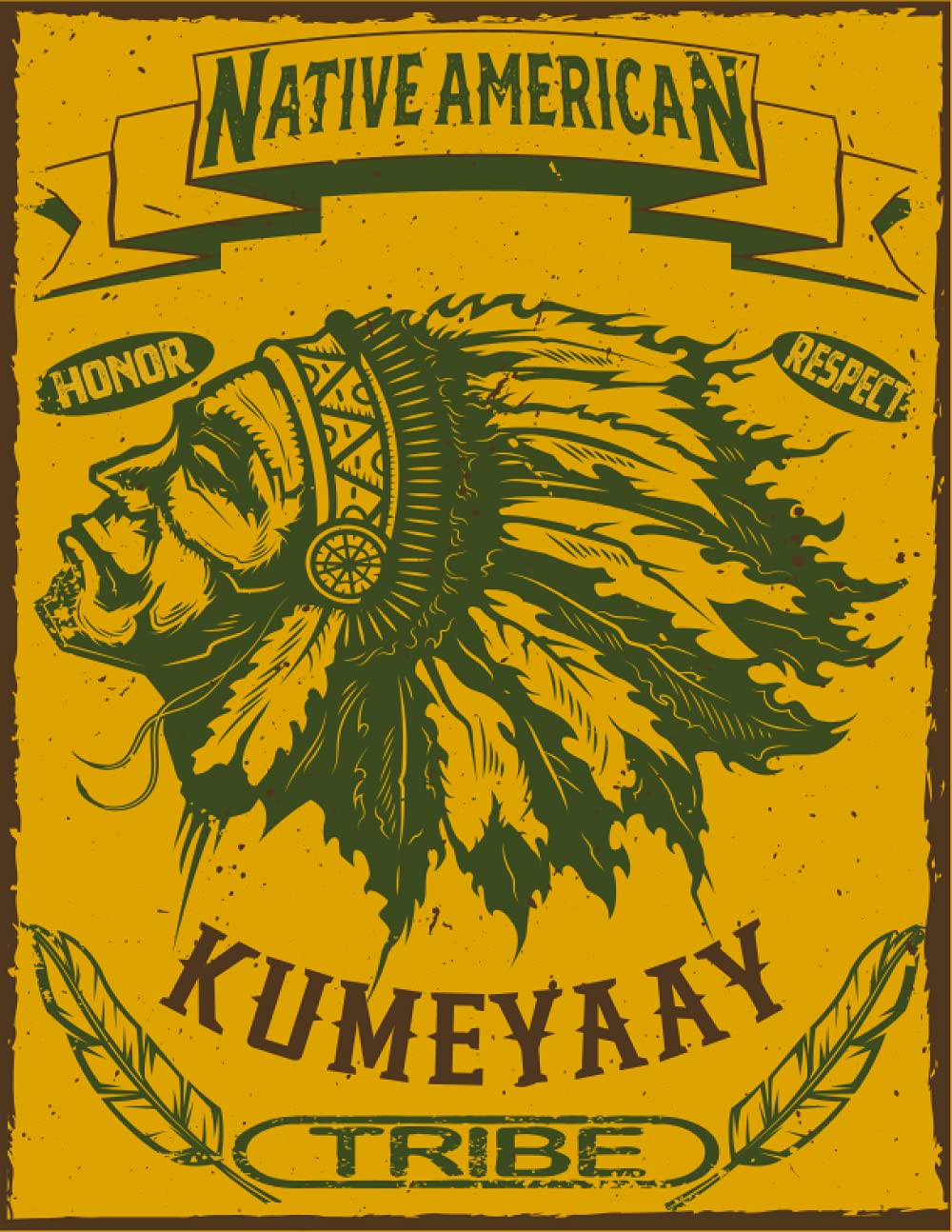 Native American Books : Native American Honor And Respect Kumeyaay ...